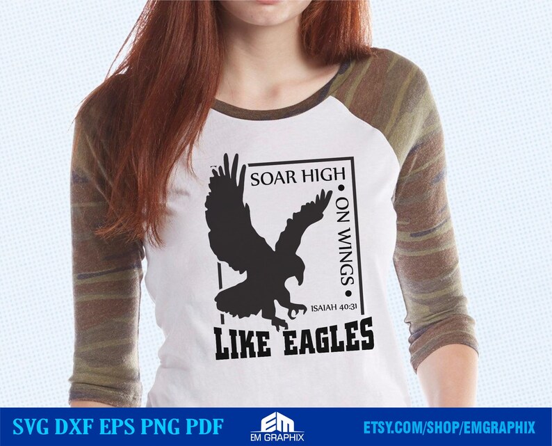 Bible Verse Svg Soar on Wings Like Eagles Isaiah 40:31 Bible - Etsy