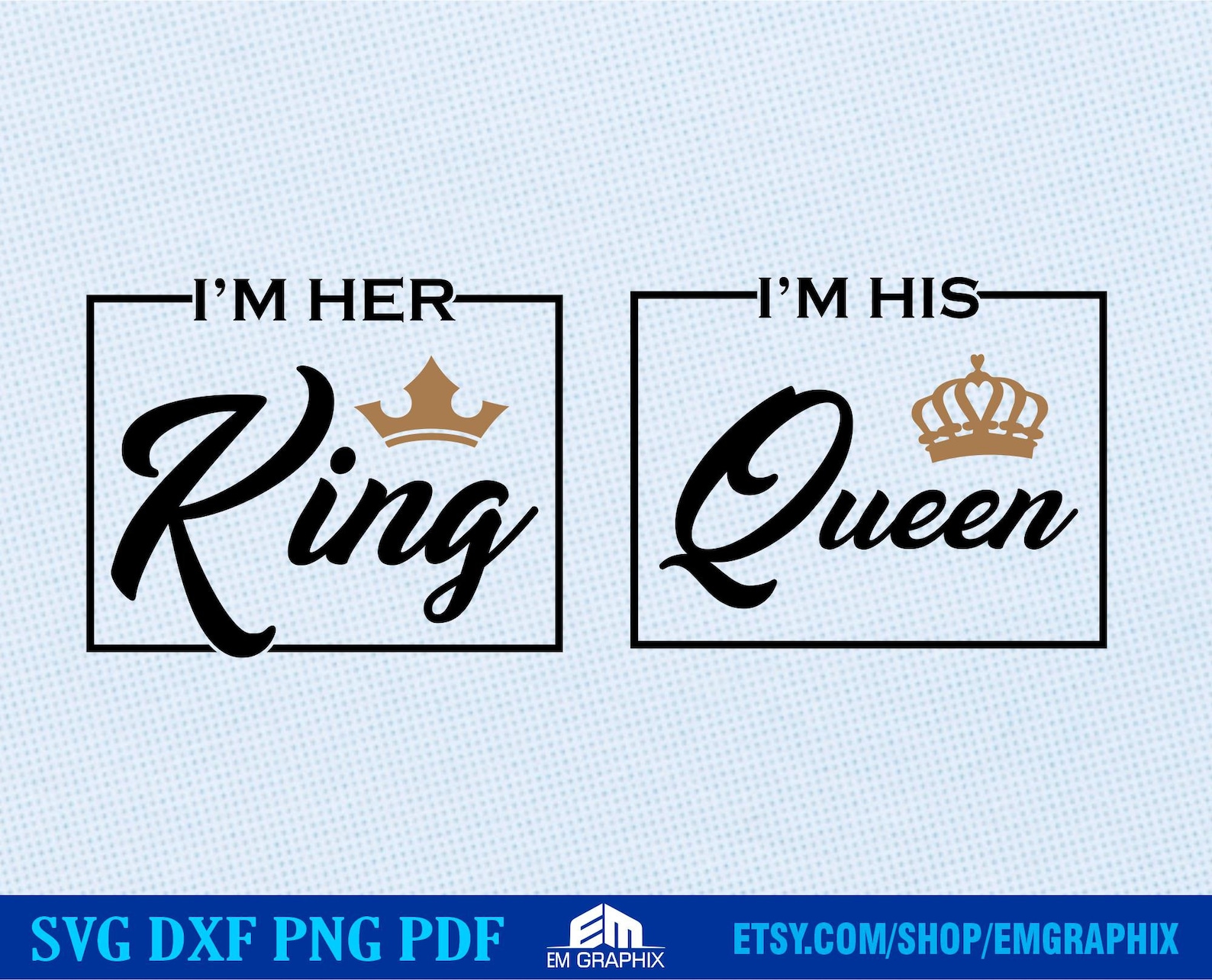 I'm His Queen I'm Her King Svg King and Queen With - Etsy