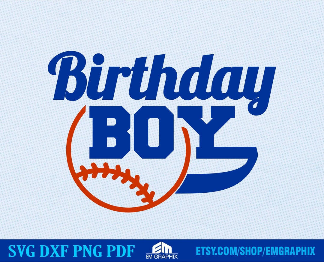 Baseball Birthday SVG, Baseball Birthday Boy Shirt SVG Png, Birthday ...