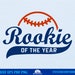 Rookie of the Year SVG: Baseball Birthday Shirt Design (digital Cut ...