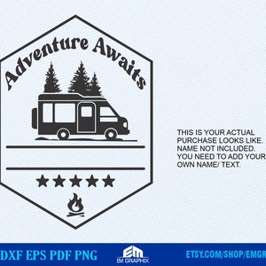 Adventure Awaits Svg, Family Camping Trip Svg, Family Name Sign Svg Dxf ...
