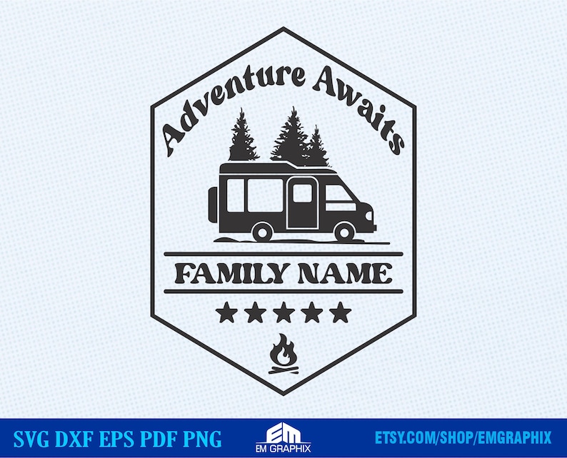 Adventure Awaits Svg Family Camping Trip Svg Family Name - Etsy