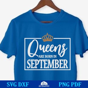 September Girl Svg, Queens Are Born Svg, September Birthday Svg, Born ...