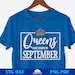 September Girl Svg, Queens Are Born Svg, September Birthday Svg, Born ...