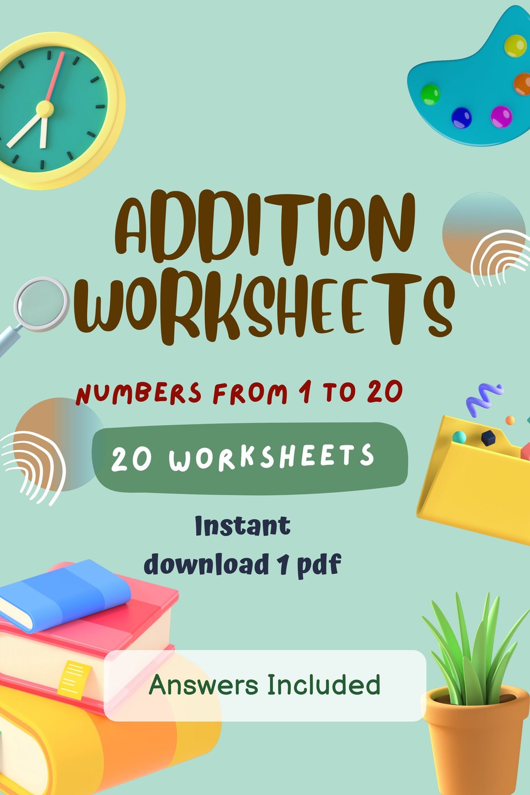 20 Printable Addition Worksheets Numbers Range: 1-20 Answers Included ...