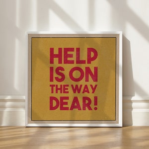 Help is on the Way Dear Retro-style Print | Mrs Doubtfire Art | Movie ...