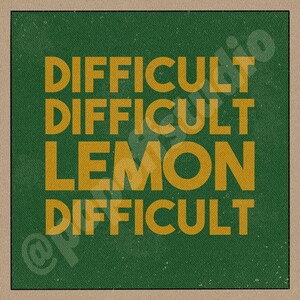 Difficult Lemon Difficult Retro-style Print | the Thick of It Poster ...
