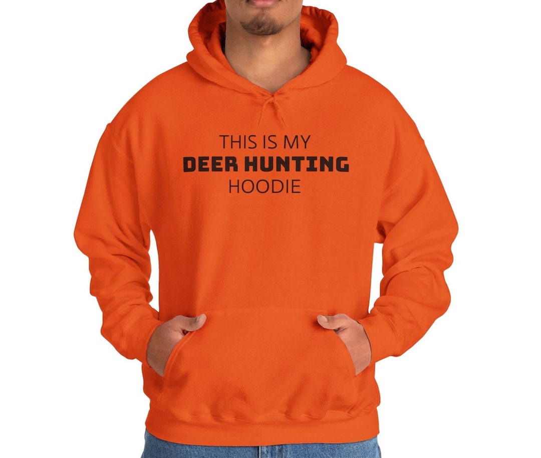 Deer Hunting Hoodie, Hunting Sweatshirt, Hunting Hoodie, Deer Hunting ...