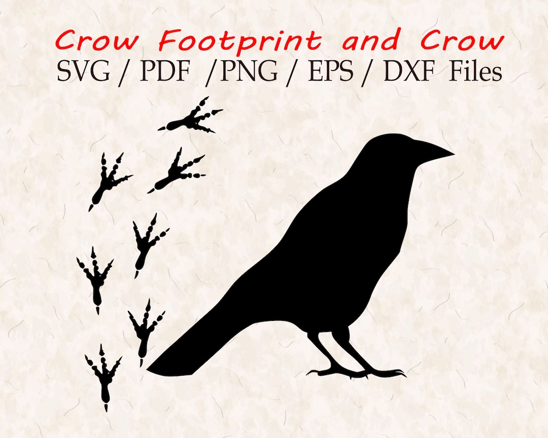 Crow Footprint and Crow Digital Files Svg Eps PDF Pngdxf - Etsy