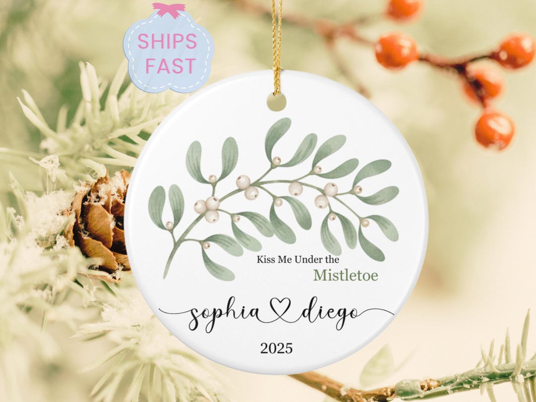 Kiss Me Under the Mistletoe Personalized New Couple Christmas Ornament ...
