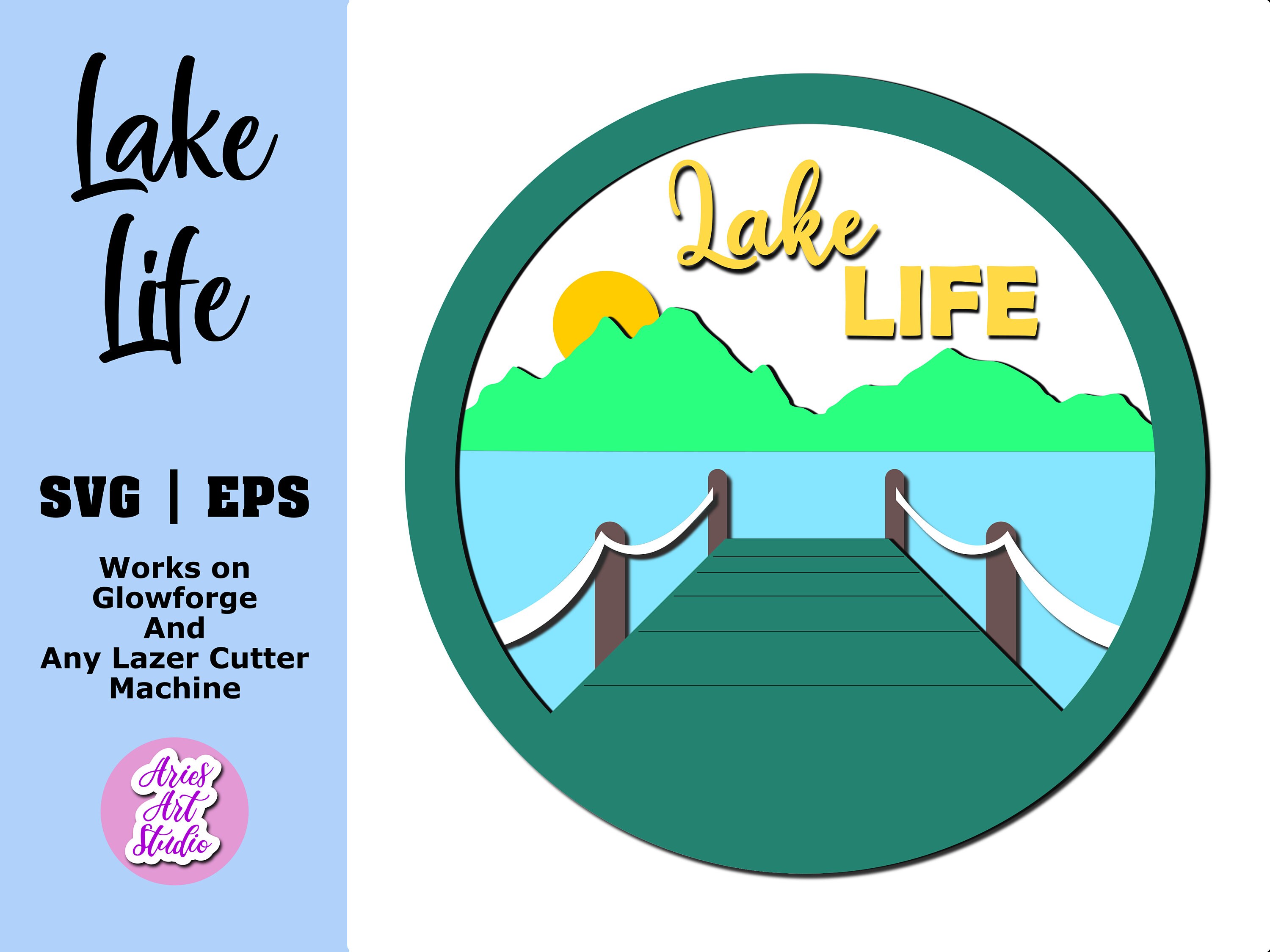 Lake Life SVG Glowforge Files Lake Sign SVG Laser Files - Etsy