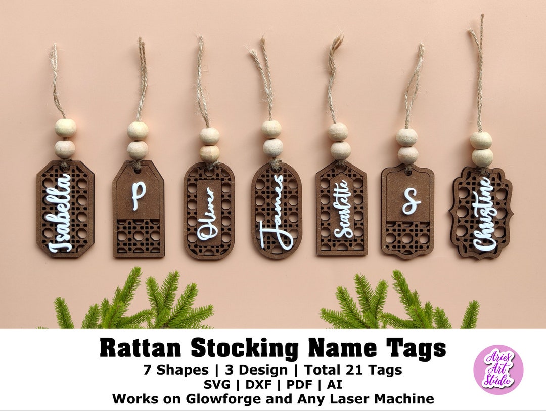 Rattan Stocking Name Tags SVG Laser Cut File, 7 Different Shapes and 3 ...