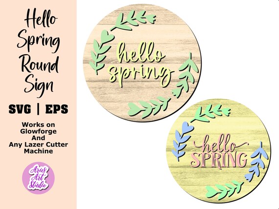 Hello Spring Cut File for Glowforge and Laser Welcome Sign | Etsy UK