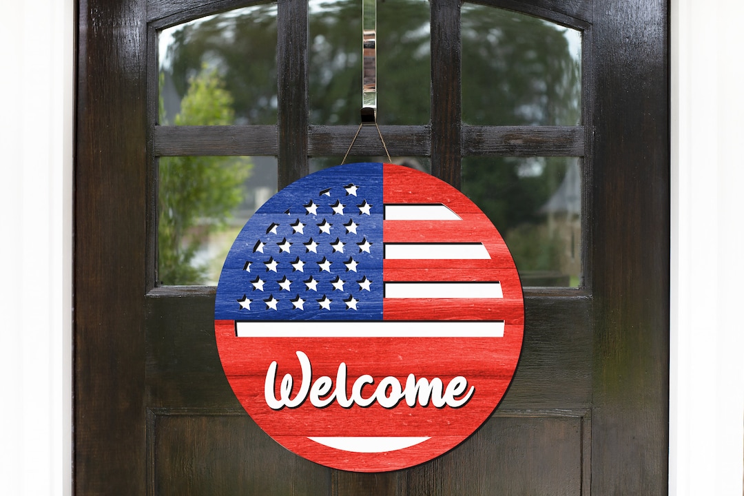 Patriotic Welcome Round Sign, American Flag Welcome Sign Cut File for ...
