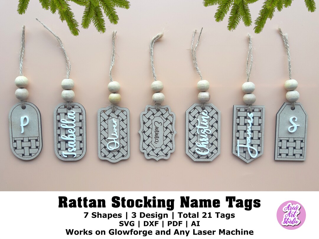 Rattan Stocking Name Tags SVG Laser Cut File, 7 Different Shapes and 3 ...