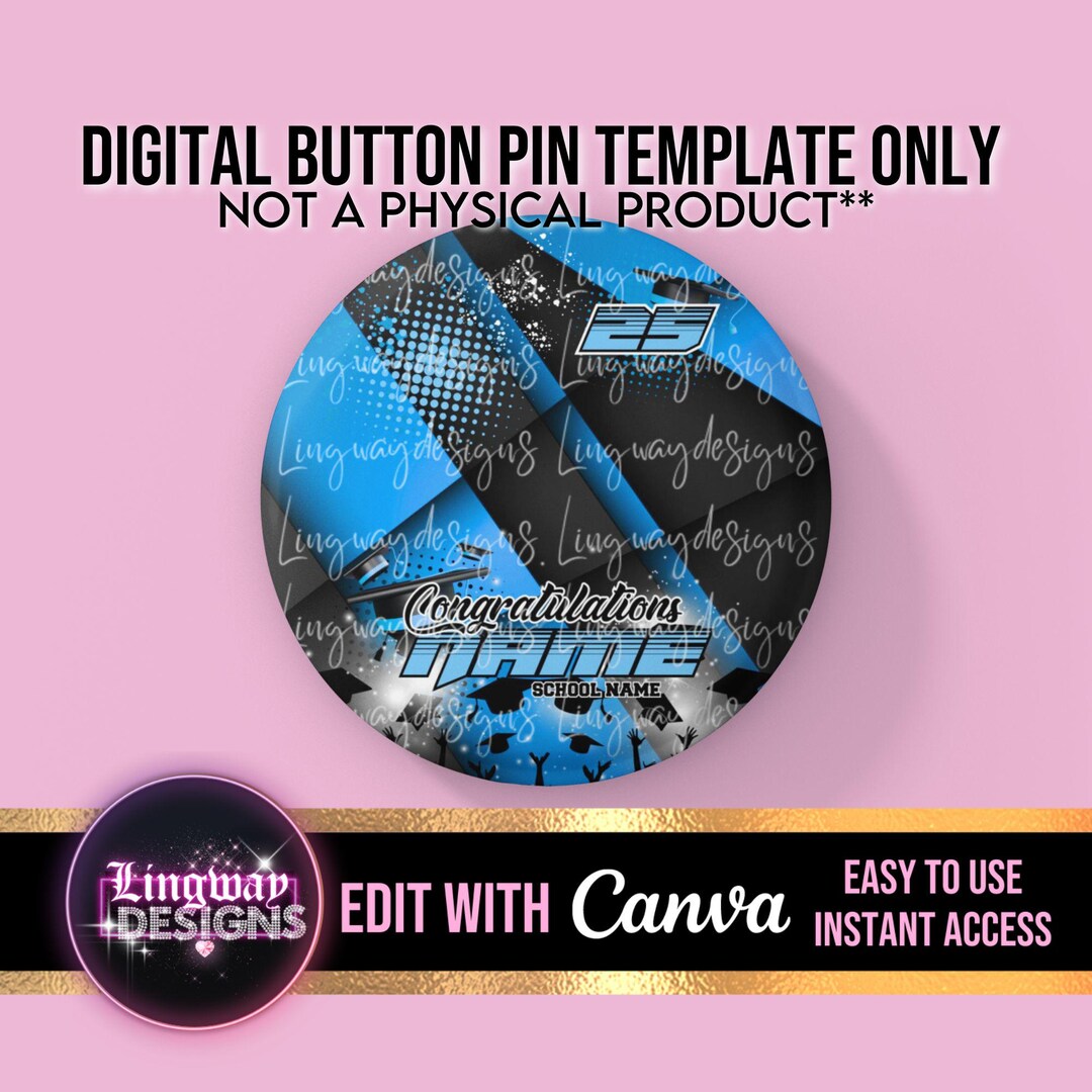 Light Blue Black Class of 2025 Graduation Button Pin Editable Template ...