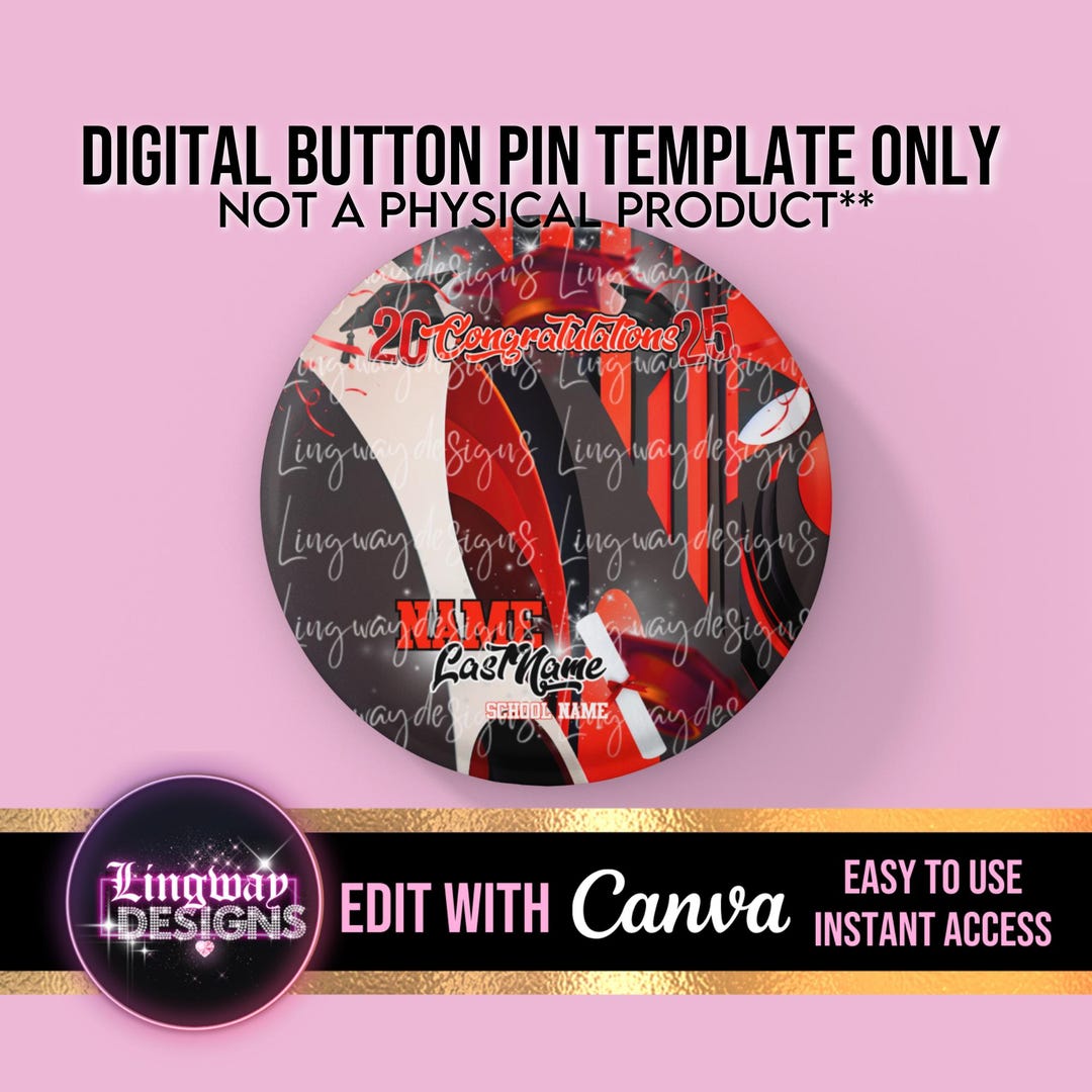 Red Black Class of 2025 Graduation Button Pin Editable Template ADD ...