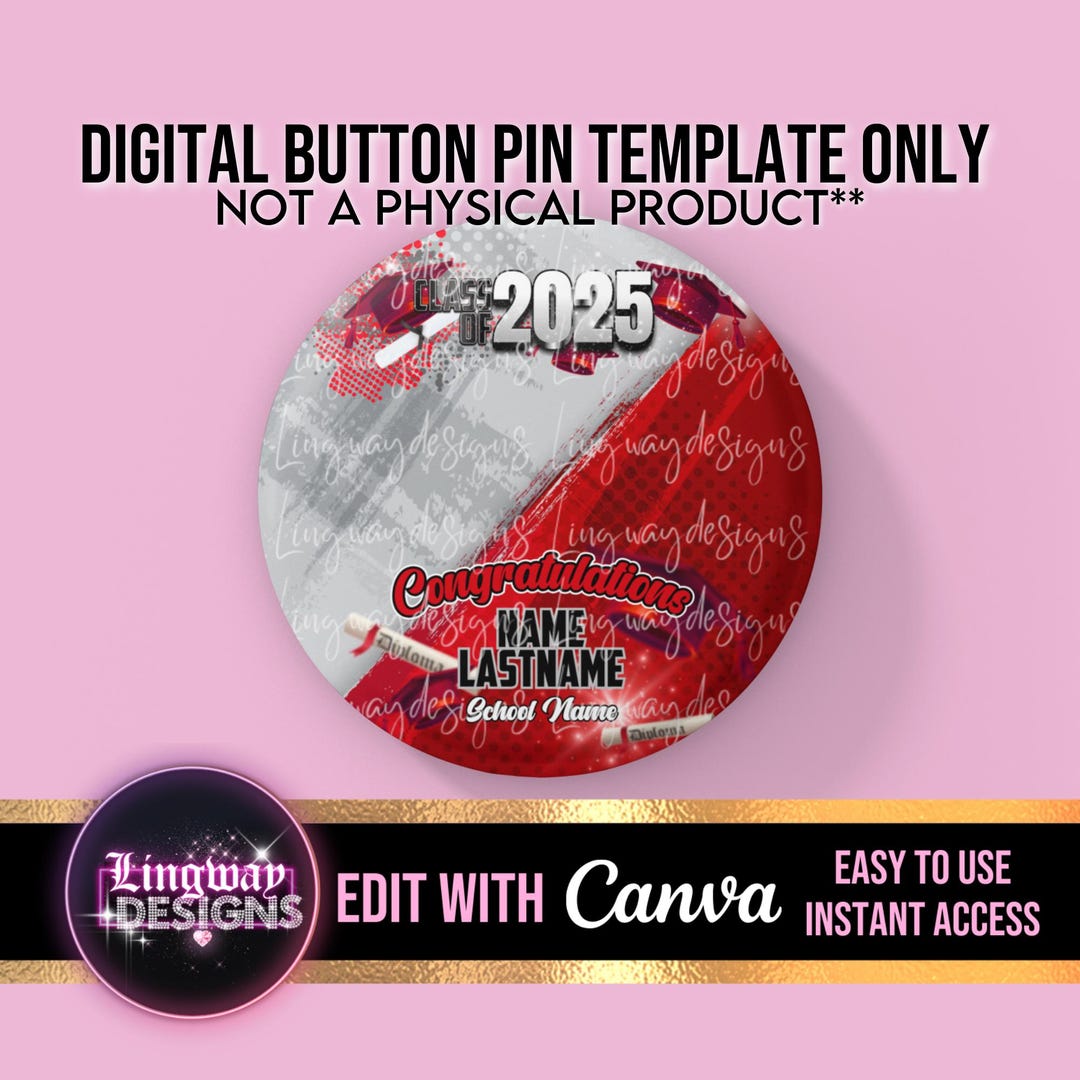 Red Grey Class of 2025 Graduation Button Pin Editable Template ADD Name ...