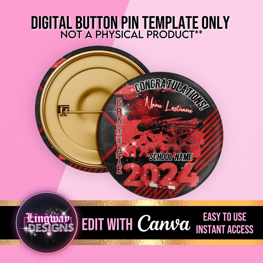 Red Black Class of 2024 Graduation Button Pin Editable Template ADD ...