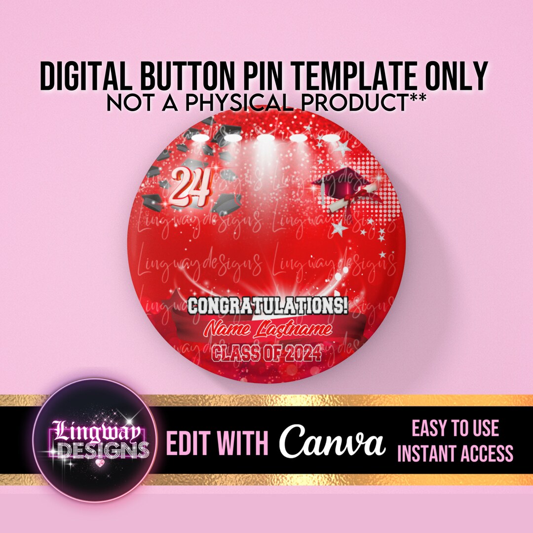 Red Black Congratulations Class of 2024 Graduation Button Pin Editable ...