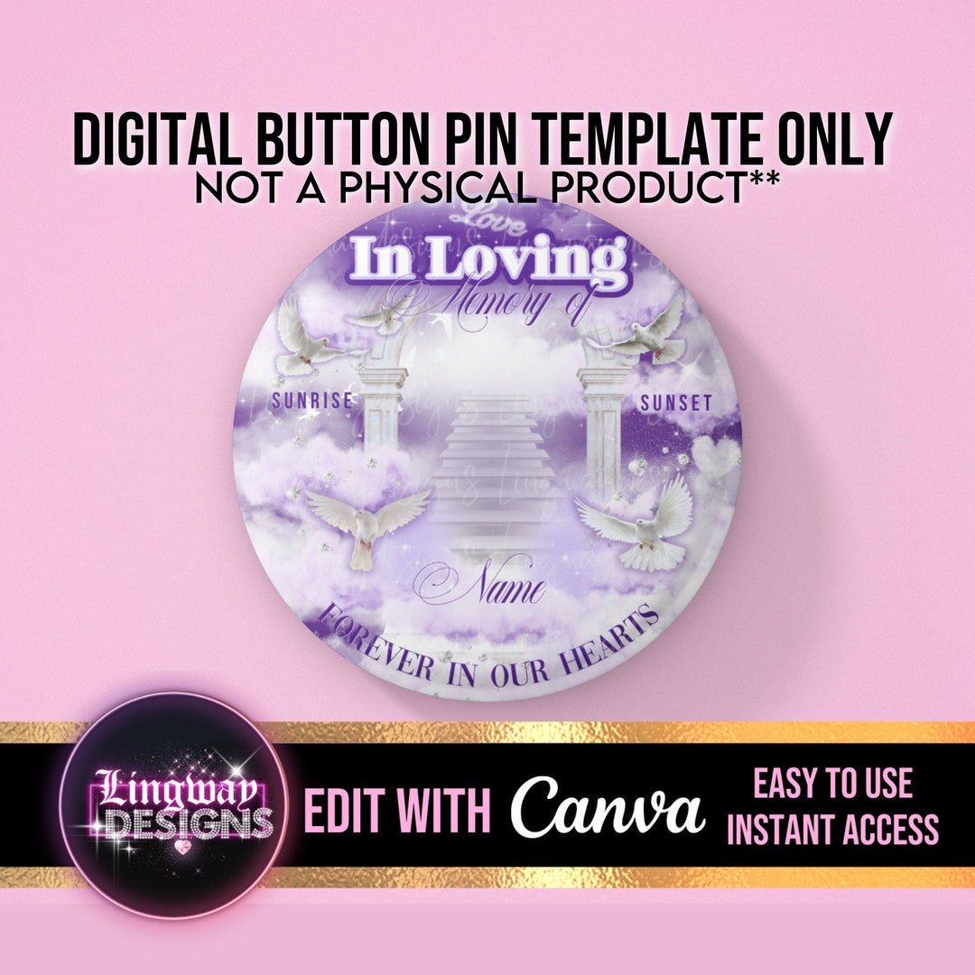 Purple Heaven Stairway in Loving Memory Template Memorial Button Pin Background Funeral Button ...
