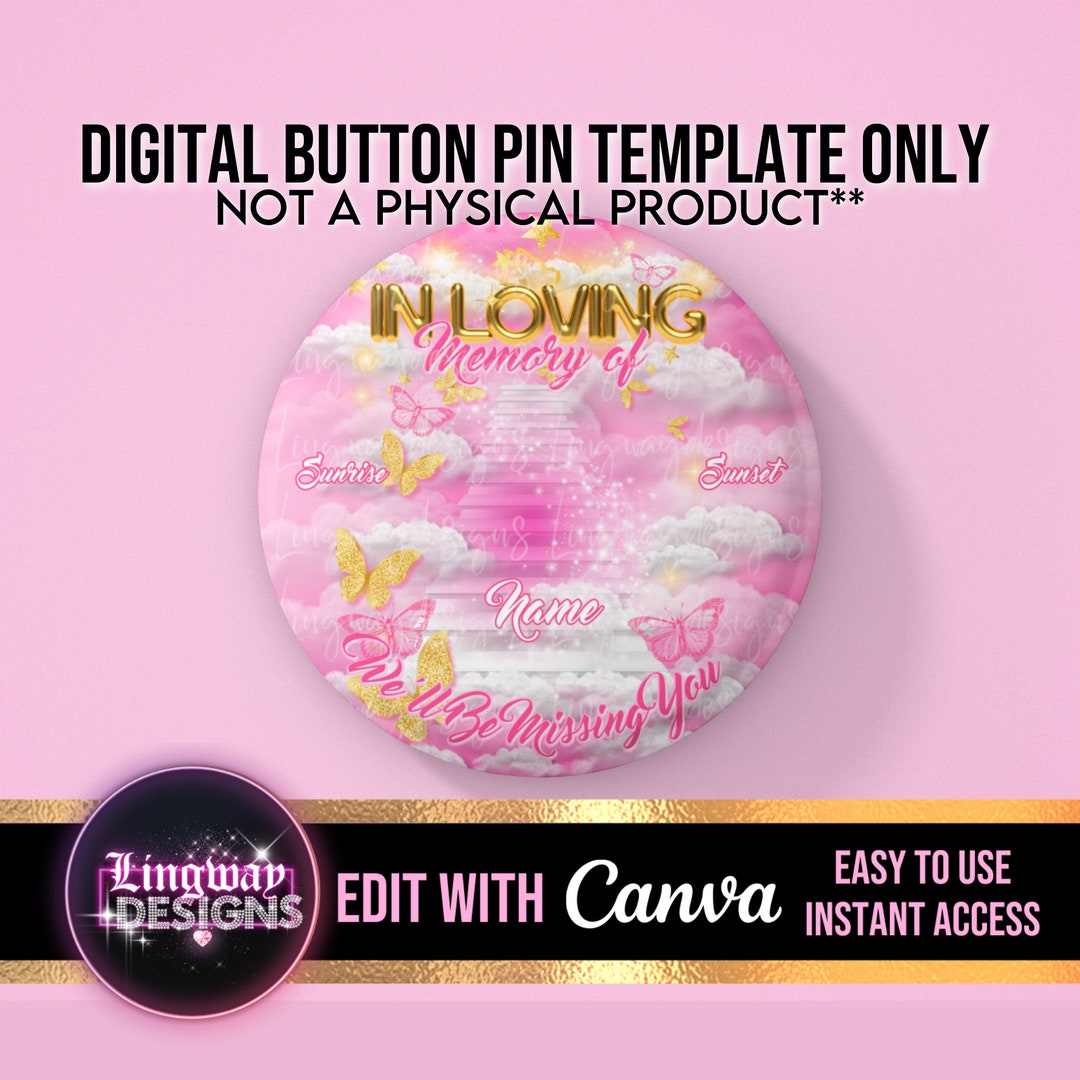 Pink Gold in Loving Memory Heaven Stairway Template Memorial Button Pin ...