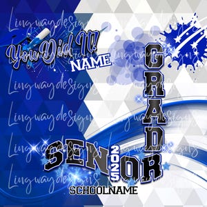 Royal Blue Black Senior Class of 2025 You Did It Graduation All Over 3D ...