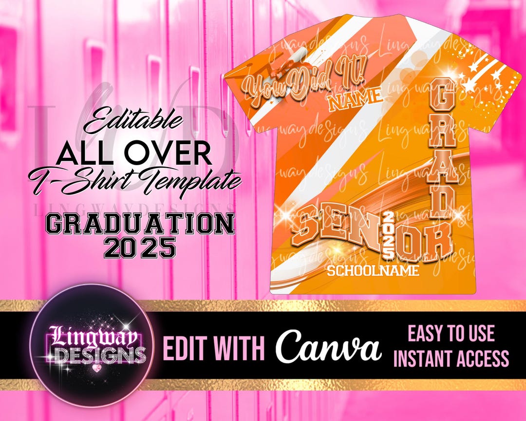 Orange Senior Class of 2025 Graduation All Over 3D Editable Template ...