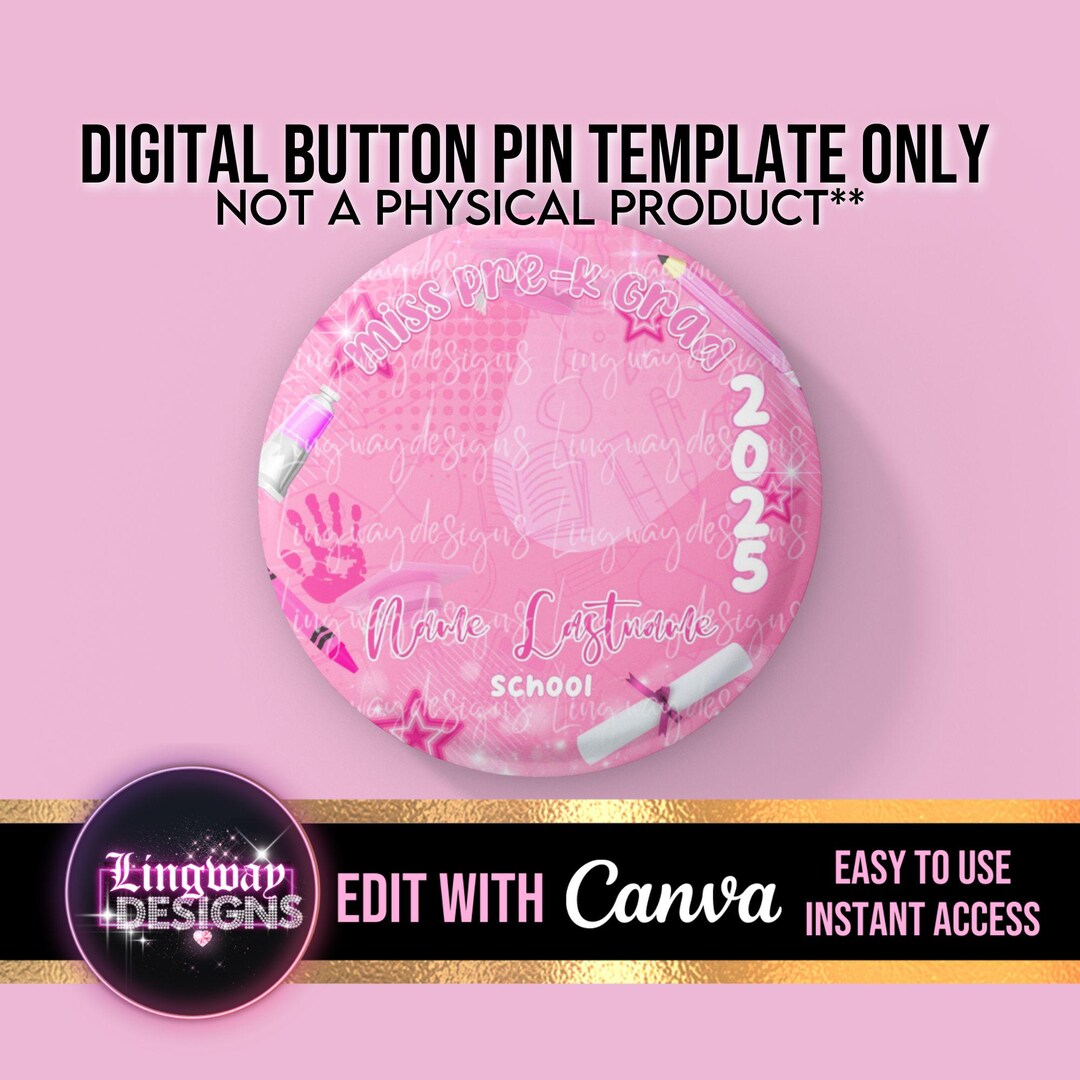 Pink Pre-k Class of 2025 Graduation Button Pin Editable Template ADD ...