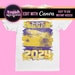 Purple Yellow Class of 2024 Graduation Transparent Editable Template ...