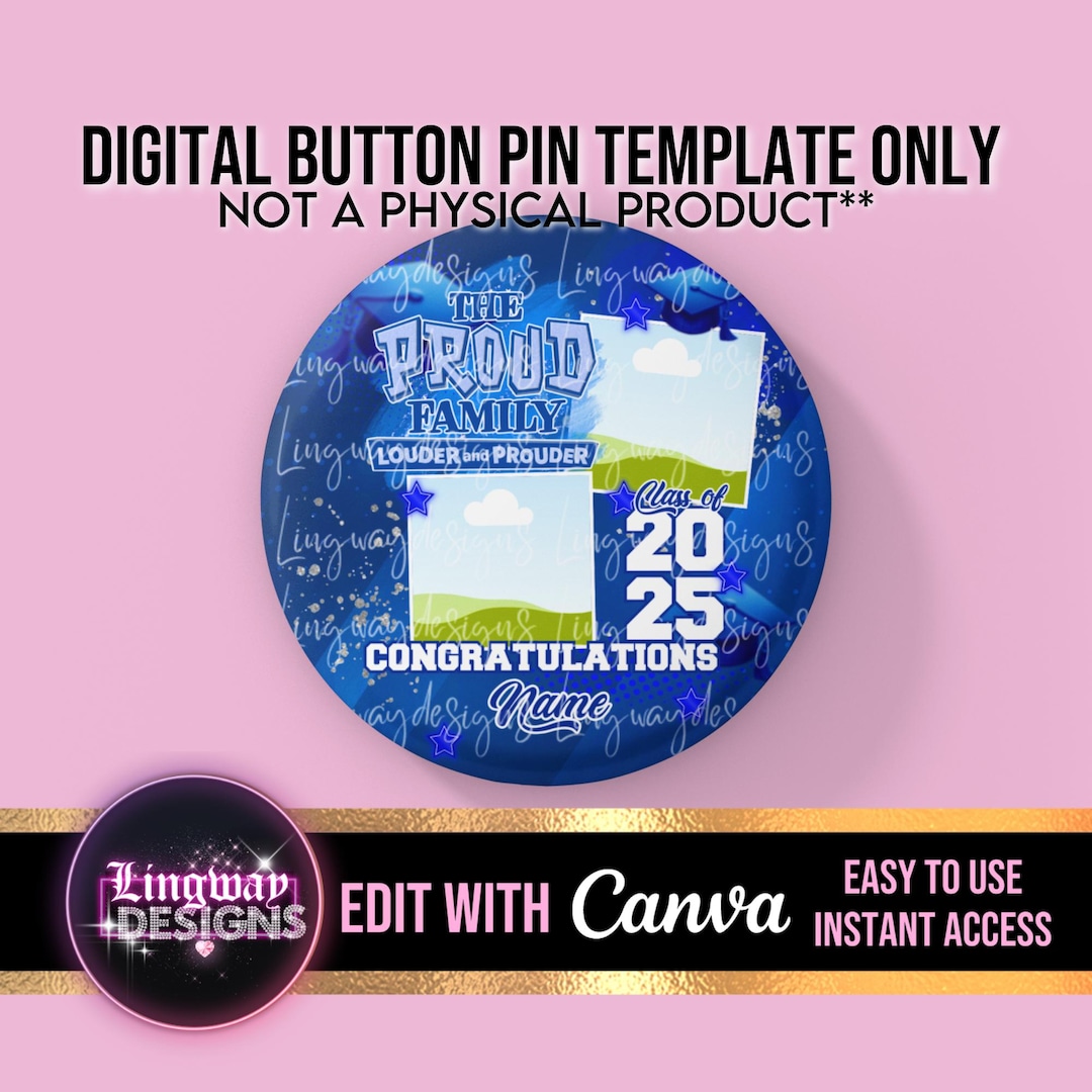 Blue Class of 2026 Family Graduation Button Pin Editable Template ADD ...