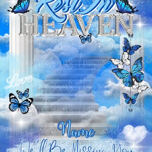 Blue Silver Rest in Heaven Stairs Butterflies Missing You Angel ...