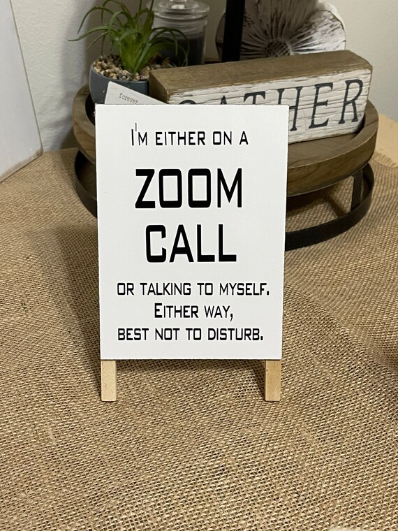 Zoom Call Sign - Etsy
