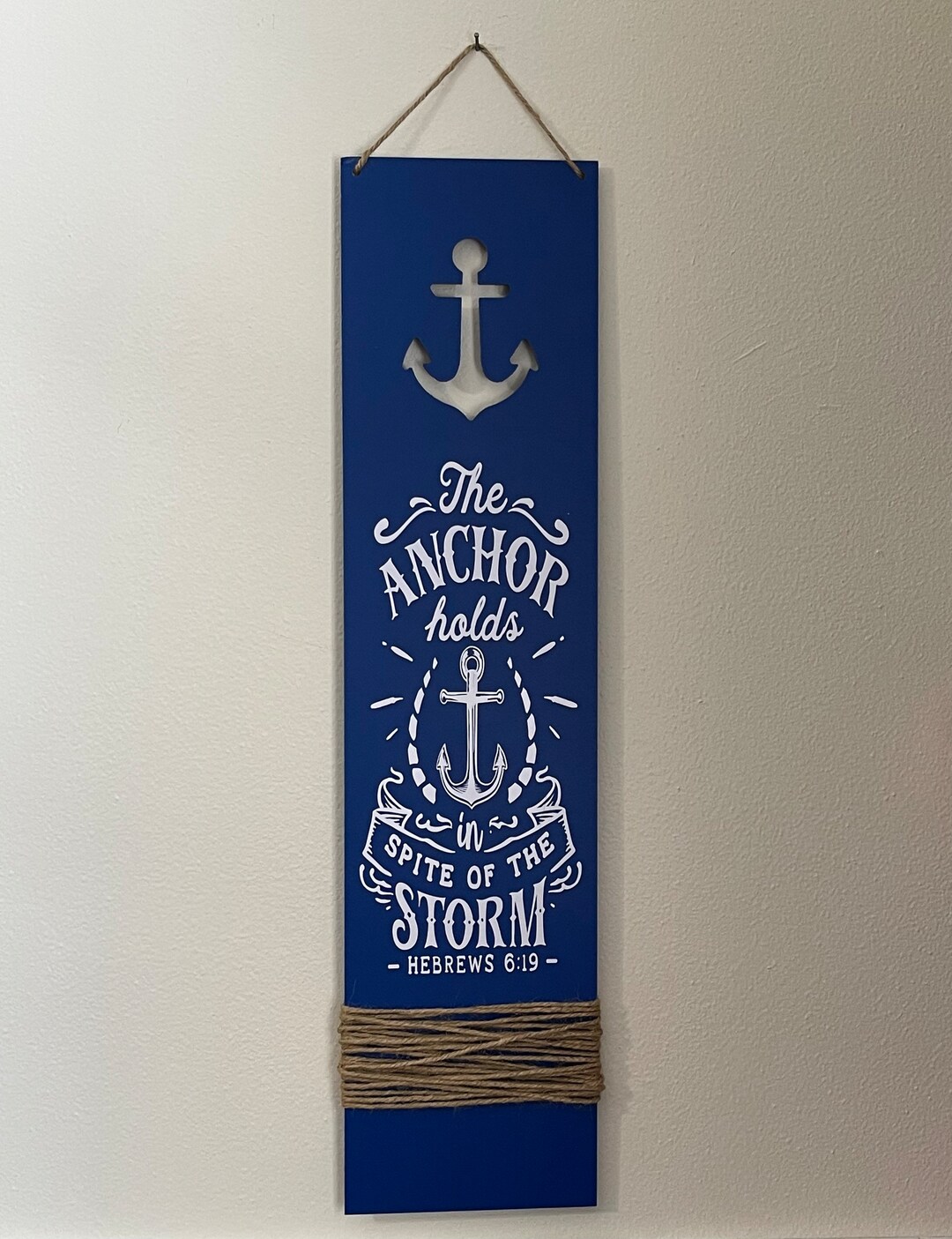 The Anchor Holds in Spite of the Storm Sign - Etsy