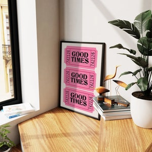 Retro Good Times Pink Ticket Wall Art, Apartment Wall Decor, Ticket Art ...