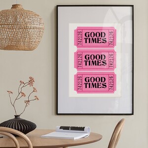 Retro Good Times Pink Ticket Wall Art, Apartment Wall Decor, Ticket Art ...