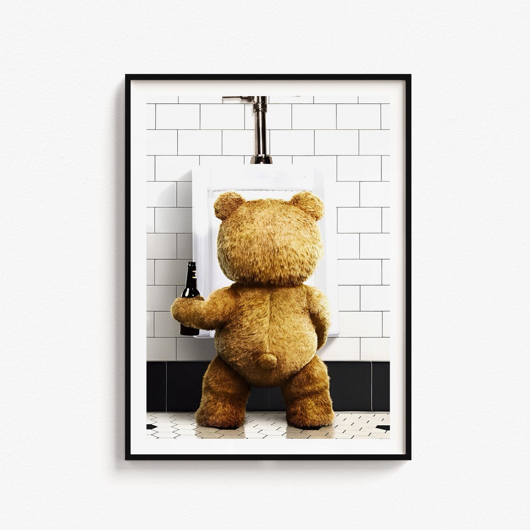 Ted Movie Poster, Bathroom Wall Art, Funny Wall Art, Digital Download ...