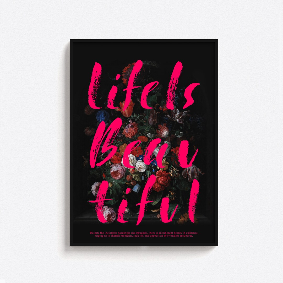 Life is Beautiful Floral Quote Print, Inspirational Wall Art (digital ...