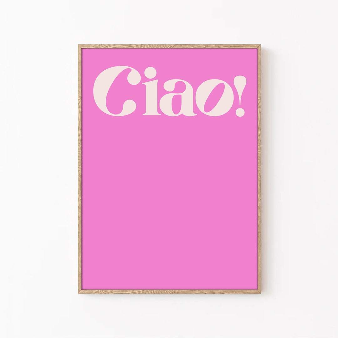 Ciao Poster: Pink Italian Typography Wall Art (digital Download) - Etsy