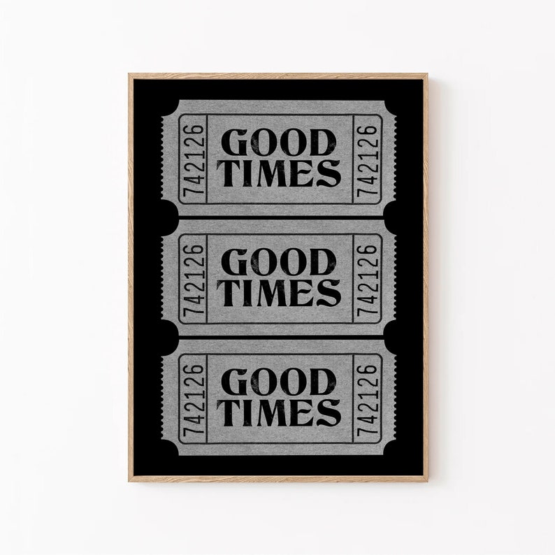 Good Times Ticket Poster: Retro Bar Cart Decor (digital Download) - Etsy