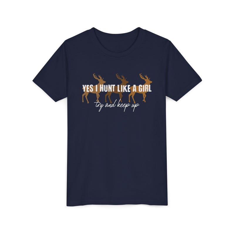 Funny Hunt Like A Girl Hunting T-shirt, Tee Shirt for Hunters, Hunting ...