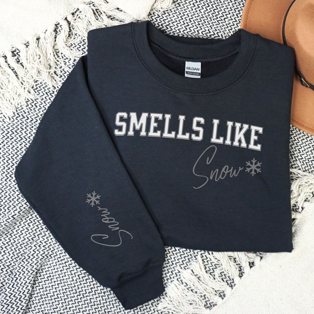 Smells Like Snow Christmas Winter Sweatshirt,cozy Sweater for Holidays ...