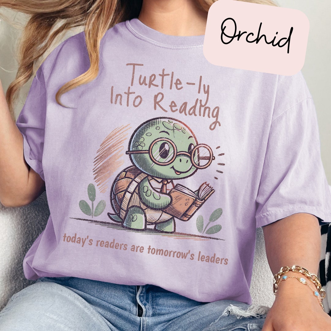 Turtle-ly Into Reading T-shirt, Reading Teacher Gift,librarian T-shirt ...