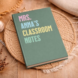 Personalized Teacher's Classroom Journal | Custom Name Keepsake ...