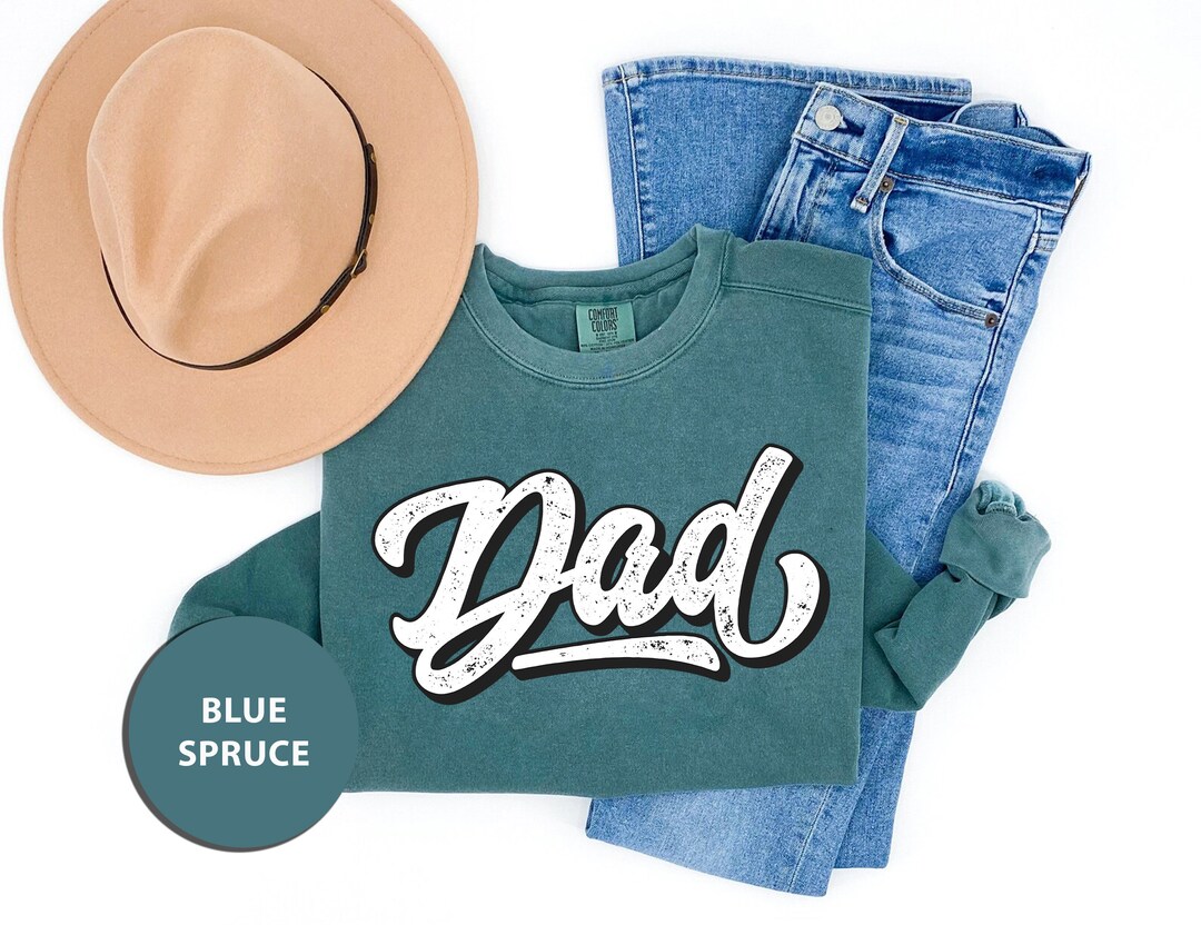 Comfort Colors Vintage Dad Sweatshirt, Best Fathers Day Gift, Father's ...