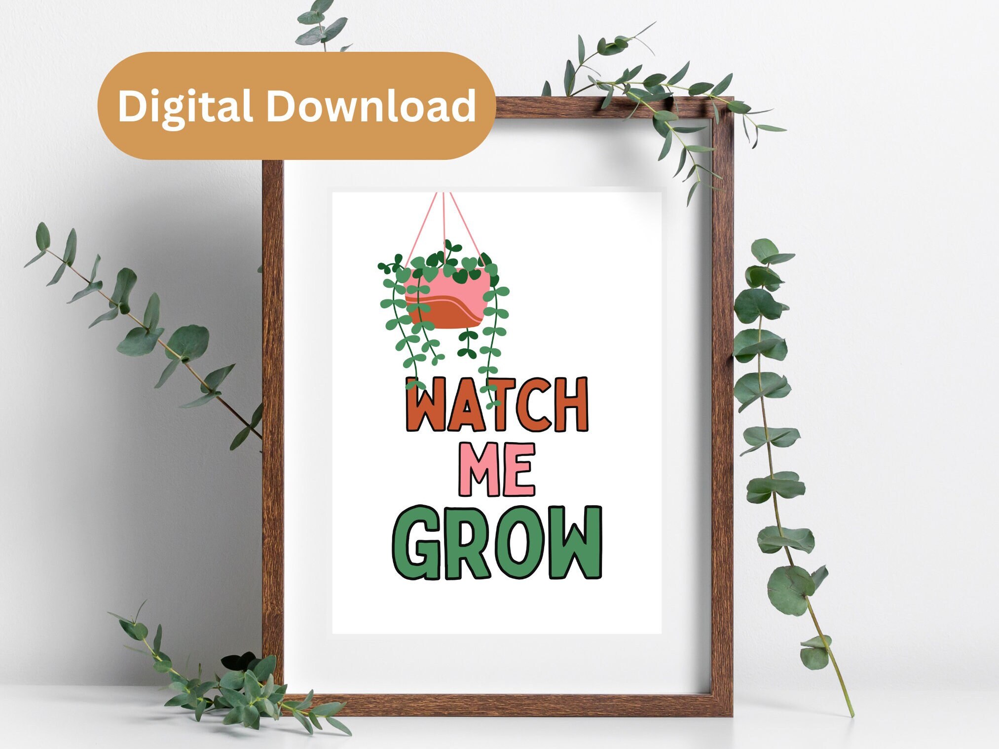 Instant Digital Download "watch Me Grow" Poster - Print at Home - Etsy