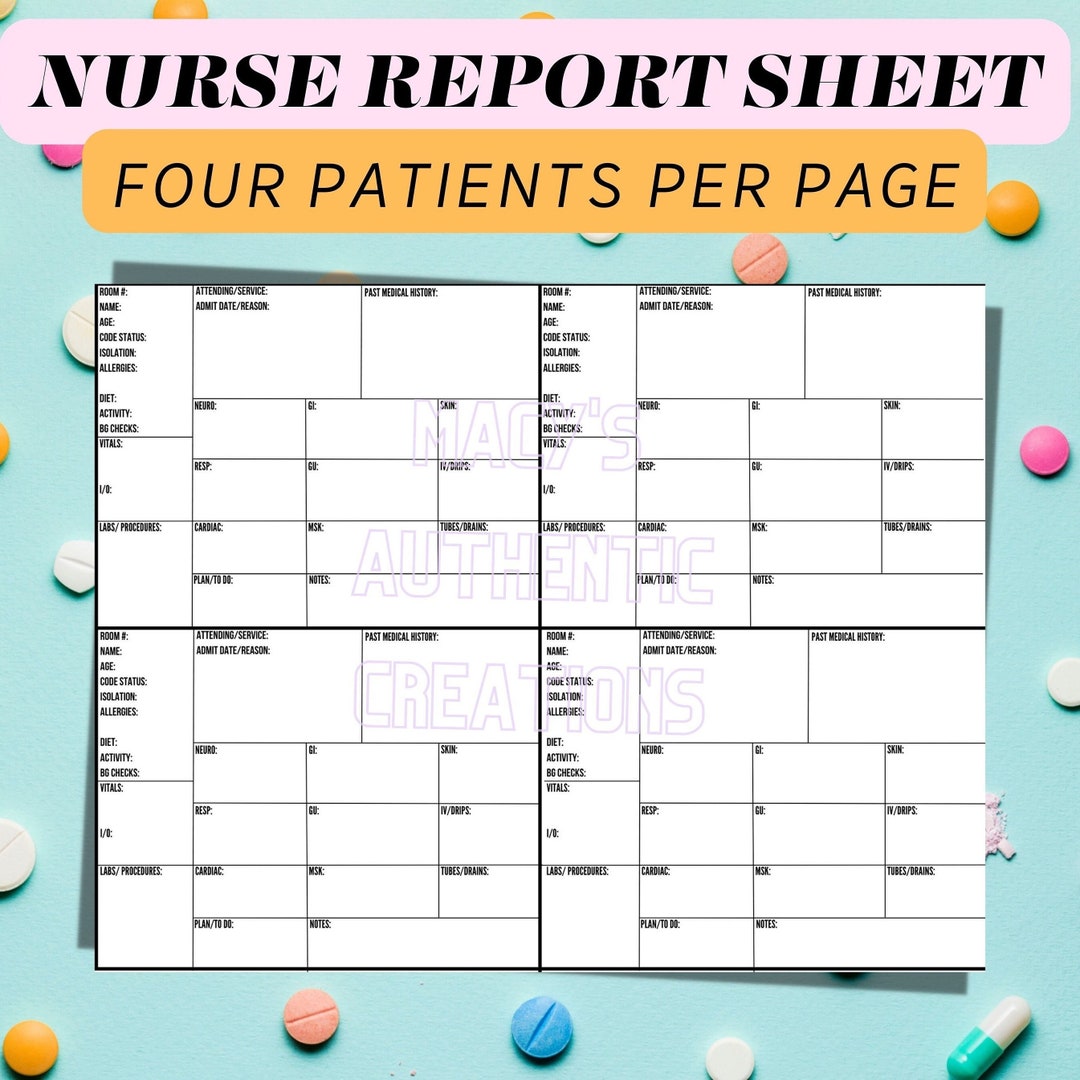 Med Surg Nurse Report Sheet Four Patients, Nursing Handoff Tool, Nurse ...