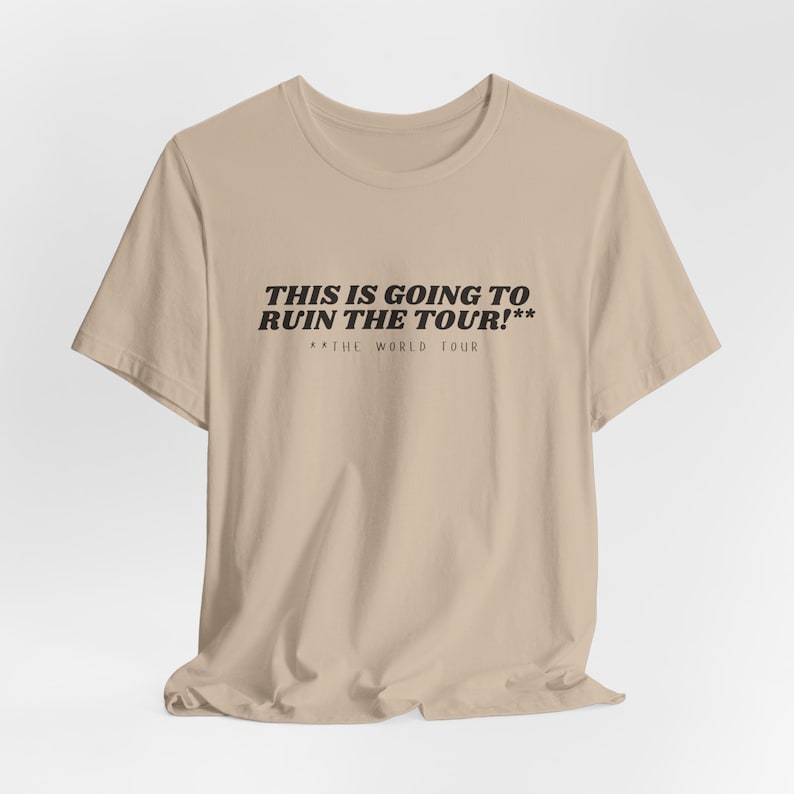 Justin Timberlake This is Going to Ruin the Tour Shirt, Meme Tshirt ...
