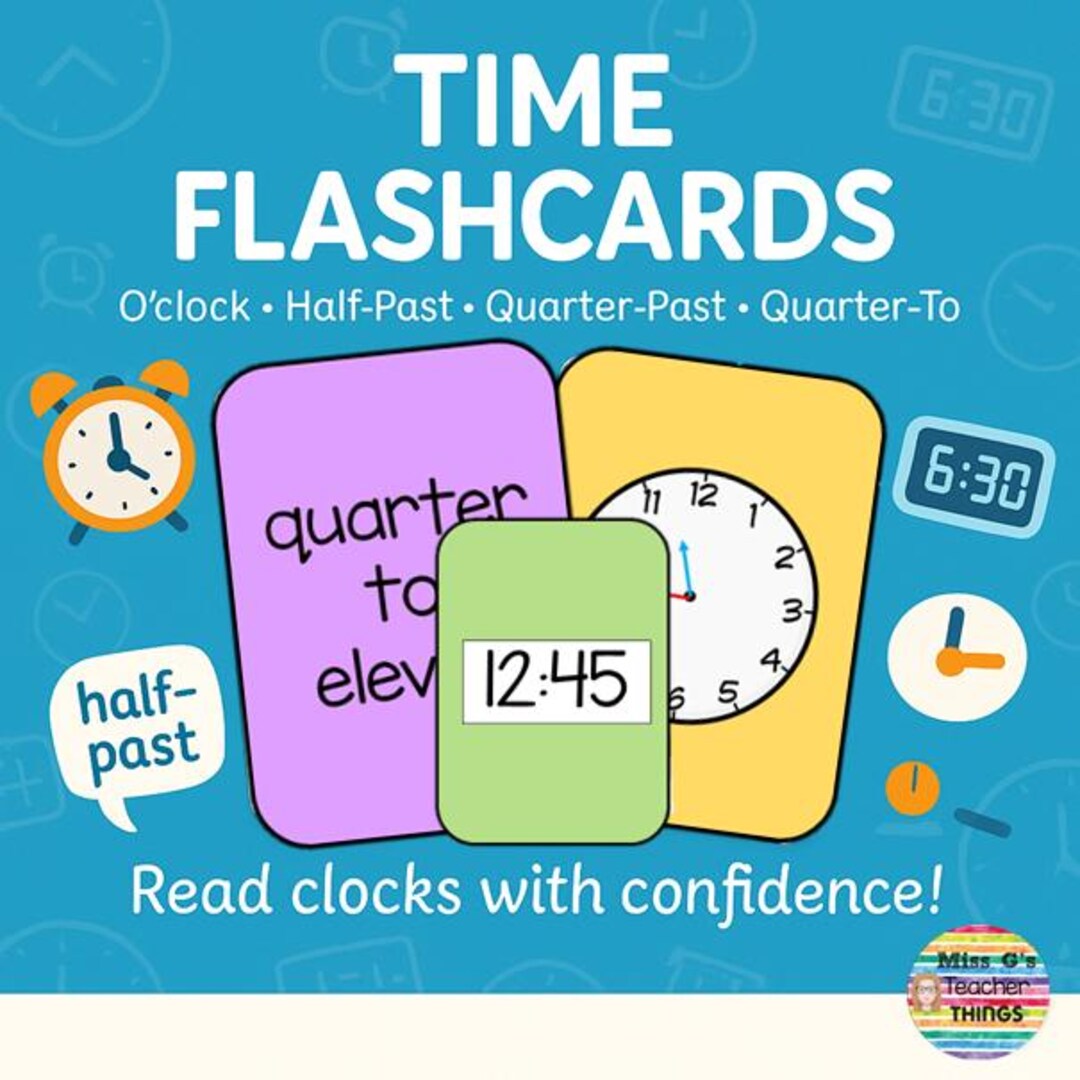 Time Flashcards: O'clock Half Past Quarter Past and to - Words Analogue ...