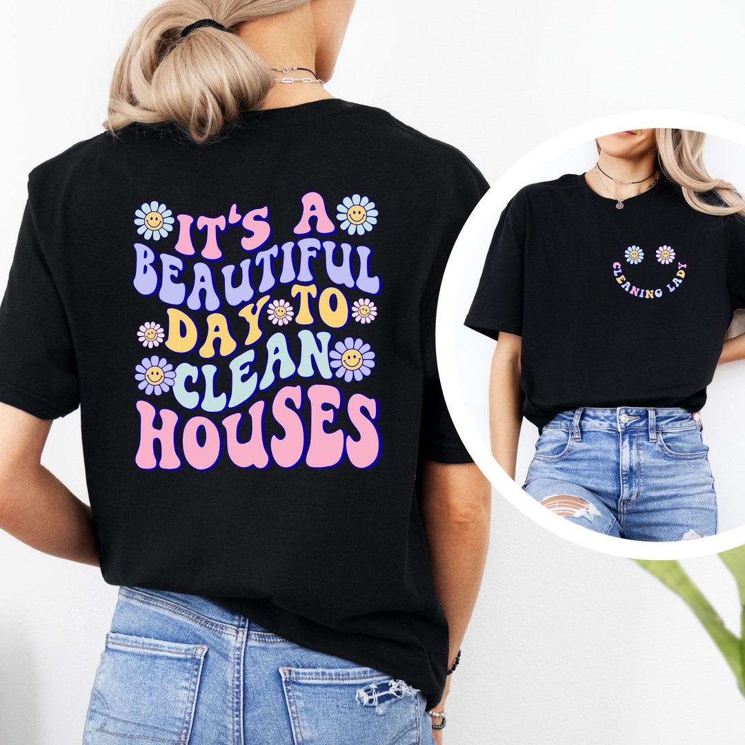 Cleaning Lady Shirt, House Keeping Shirts, House Cleaner Tee, Cleaning ...
